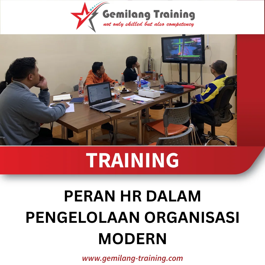 TRAINING PERAN HR DALAM PENGELOLAAN ORGANISASI MODERN - Gemilang Training