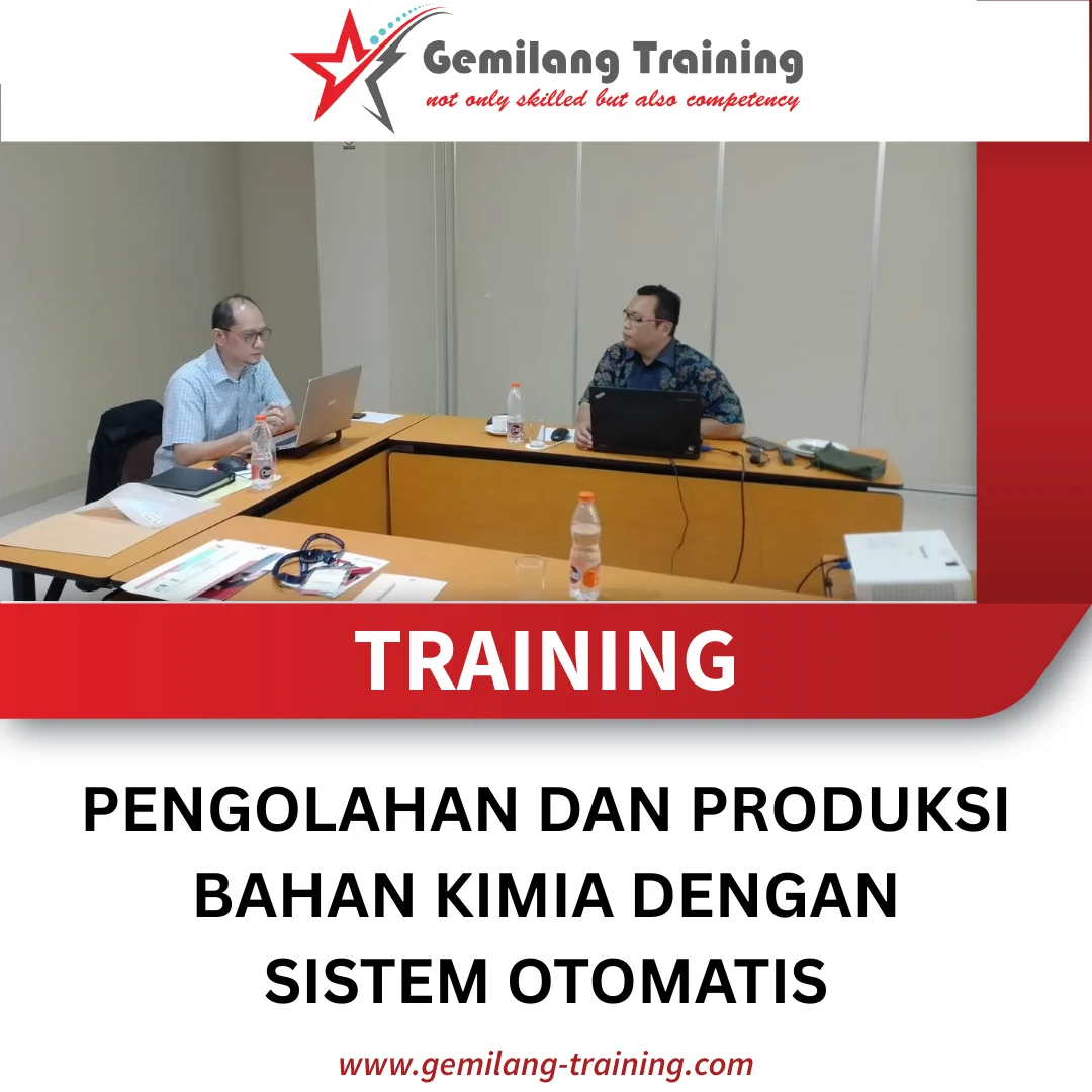 TRAINING PENGOLAHAN DAN PRODUKSI BAHAN KIMIA DENGAN SISTEM OTOMATIS ...