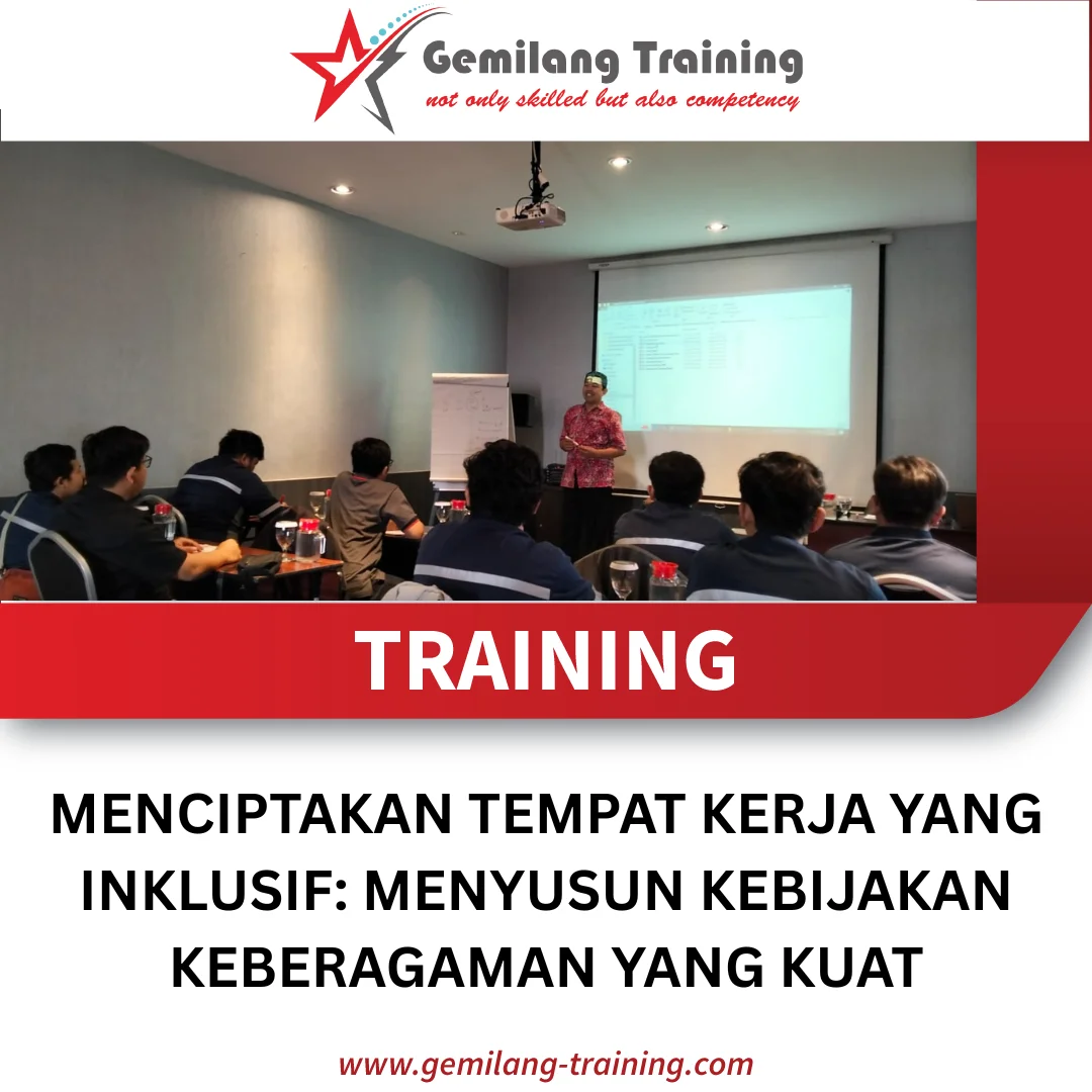 TRAINING MENCIPTAKAN TEMPAT KERJA YANG INKLUSIF: MENYUSUN KEBIJAKAN ...