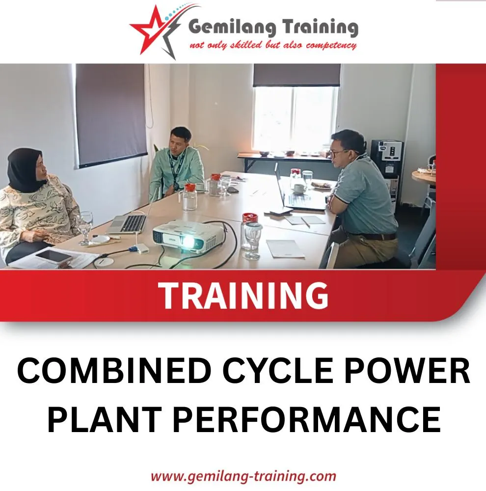 TRAINING COMBINED CYCLE POWER PLANT PERFORMANCE - Gemilang Training